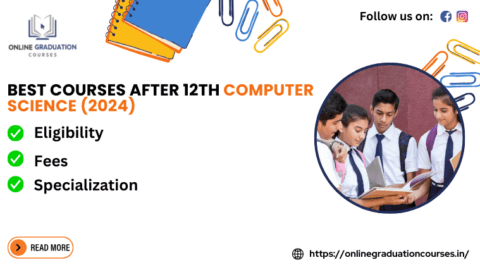 Best Courses after 12th Computer Science 2024: Eligibility, Fees